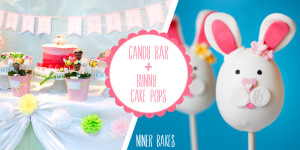 {Sweet Table} Easter Candy Bar + Bunny Cake Pops Tutorial | niner bakes